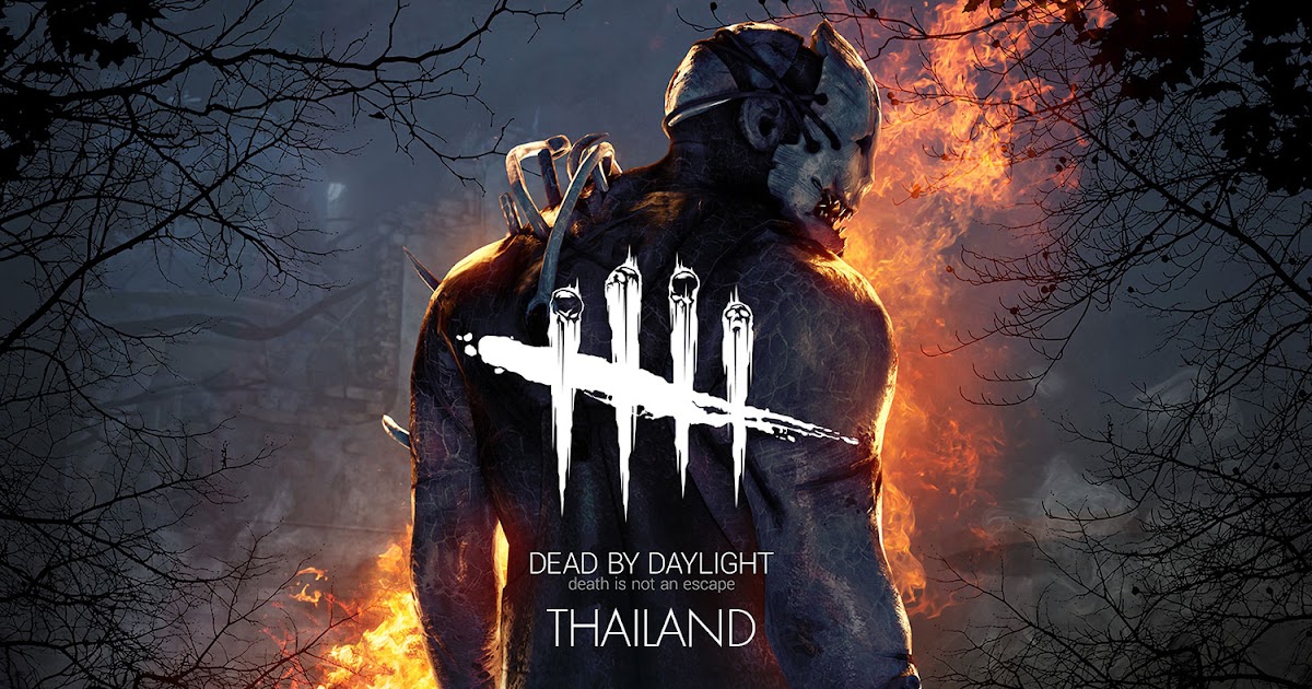 Dead By Daylight Thailand Wiki: ทักทาย