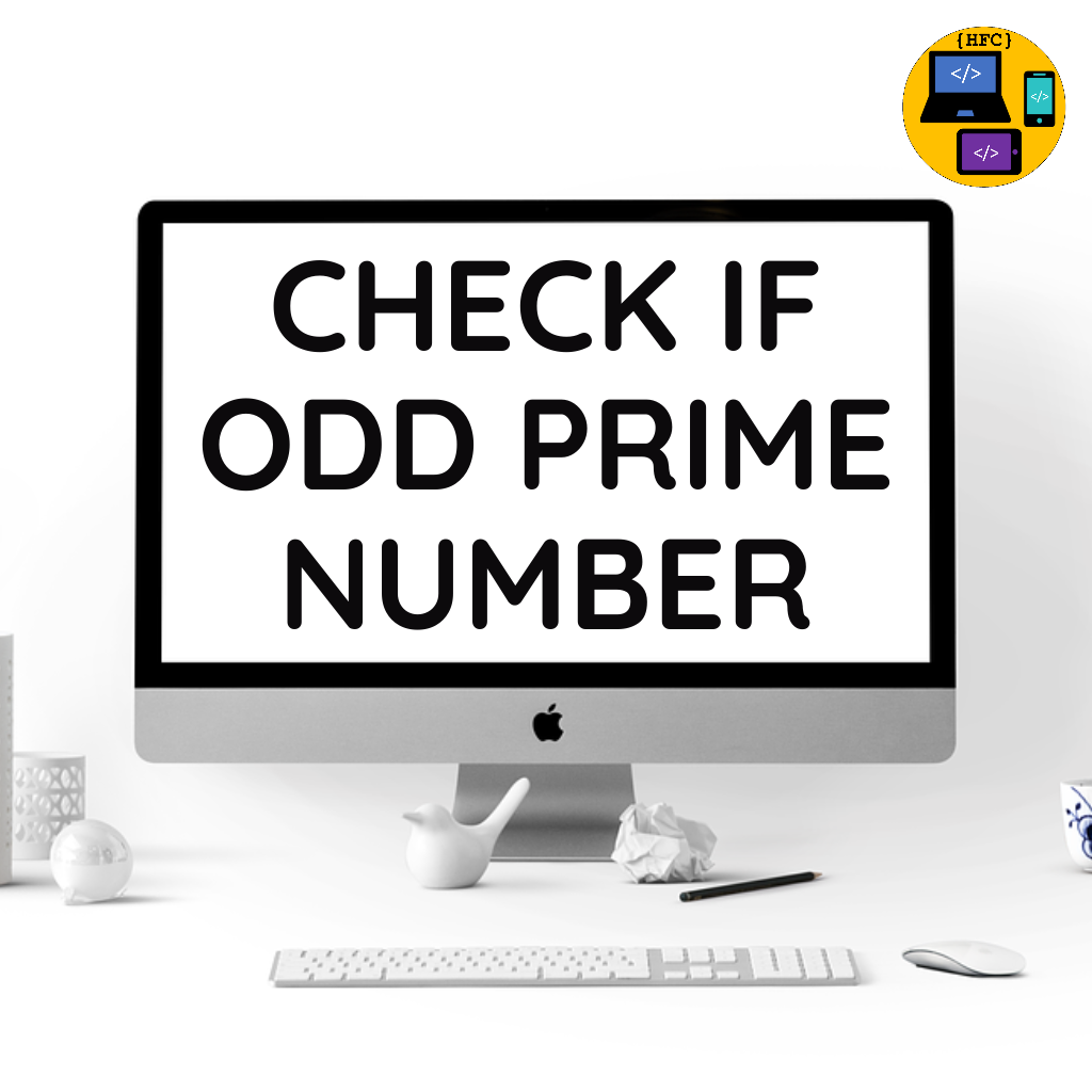 Odd Prime Number Checker Program In C Conditional Statements C odd-prime-number-checker-program-in-c-conditional-statements-c