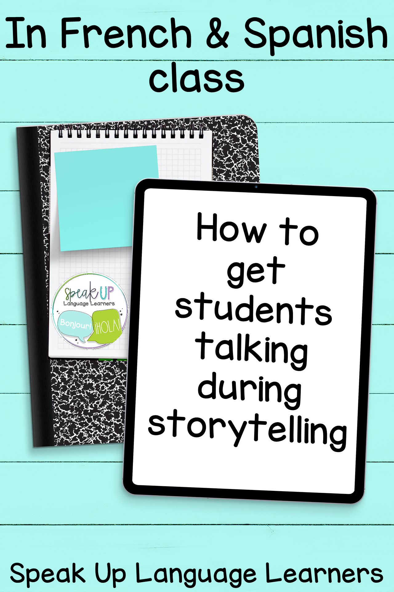 Speak Up Language Learners: Storytelling Lessons and Student ...