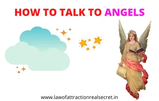 HOW TO TALK TO ANGELS | HOW TO CONTACT ANGELS FOR HELP IN 2022 - THE ...