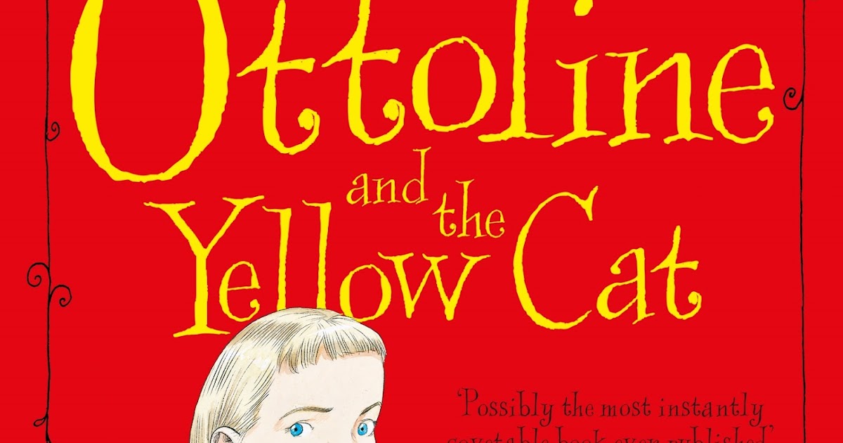 Ottoline and the Yellow Cat