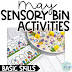 May Sensory Bins - Supports for Special Students