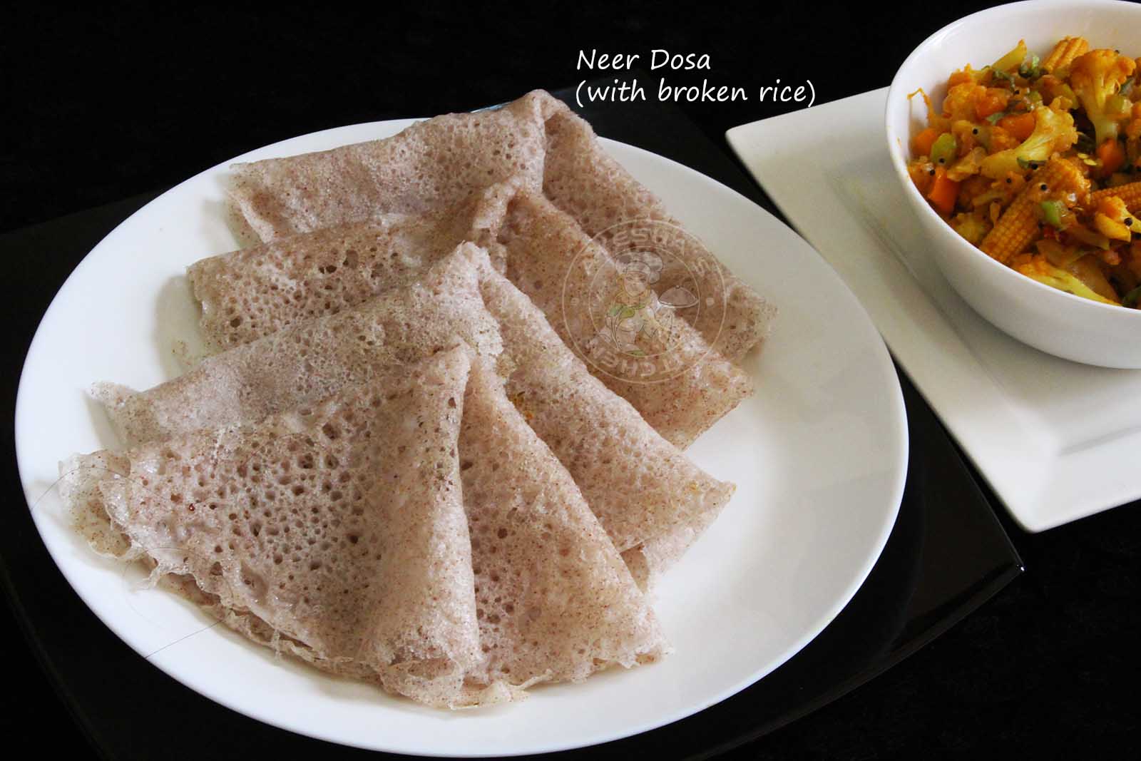 HOW TO MAKE NEER DOSA WITH BROKEN RICE ( PODI ARI DOSA )