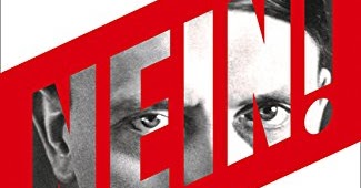 RES PVBLICA RESTITVTA: Reseña de Nein! Standing Up to Hitler 1935-1944 ...