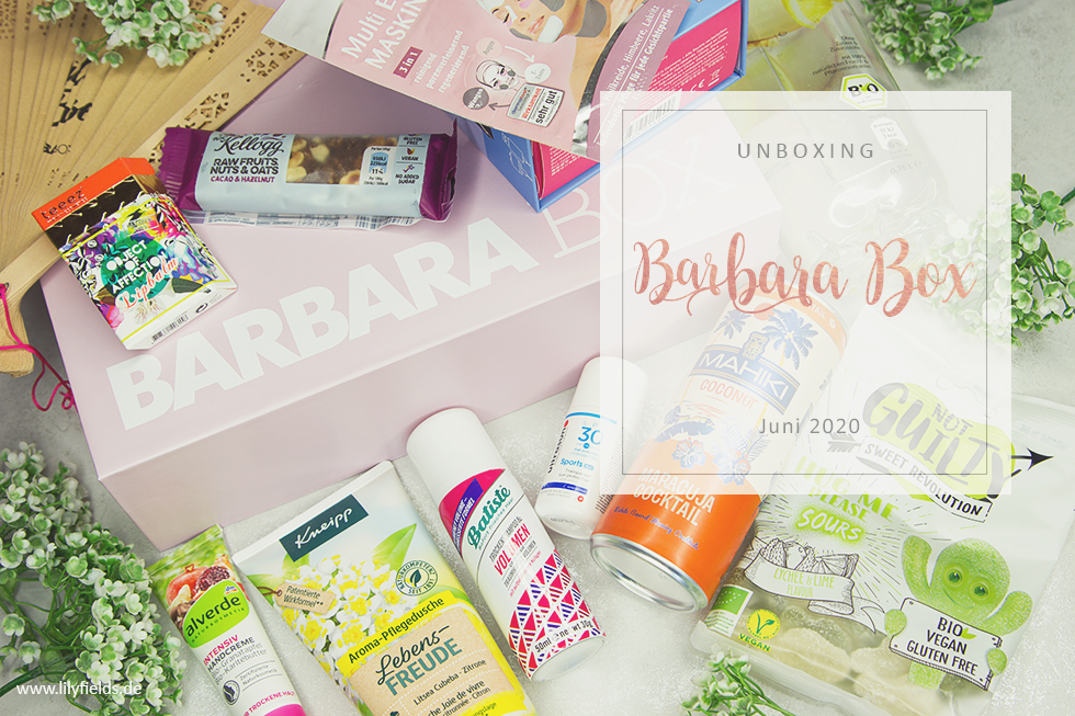 Barbara Box - Juni 2020 - unboxing - Lilyfields