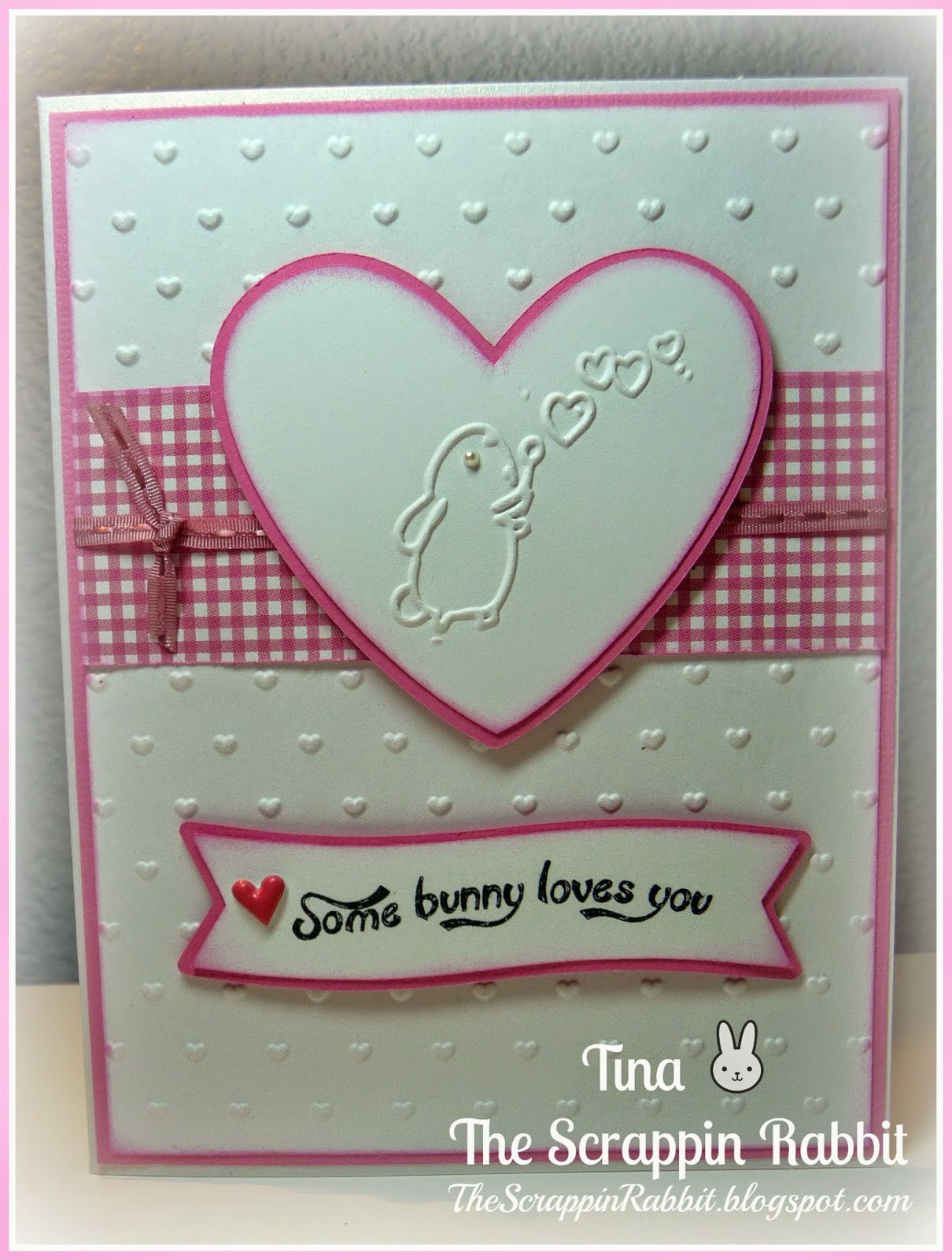 The Scrappin Rabbit: Some Bunny Loves You