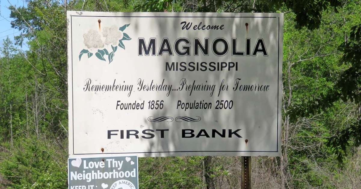 Geographically Yours Welcome: Magnolia, Mississippi