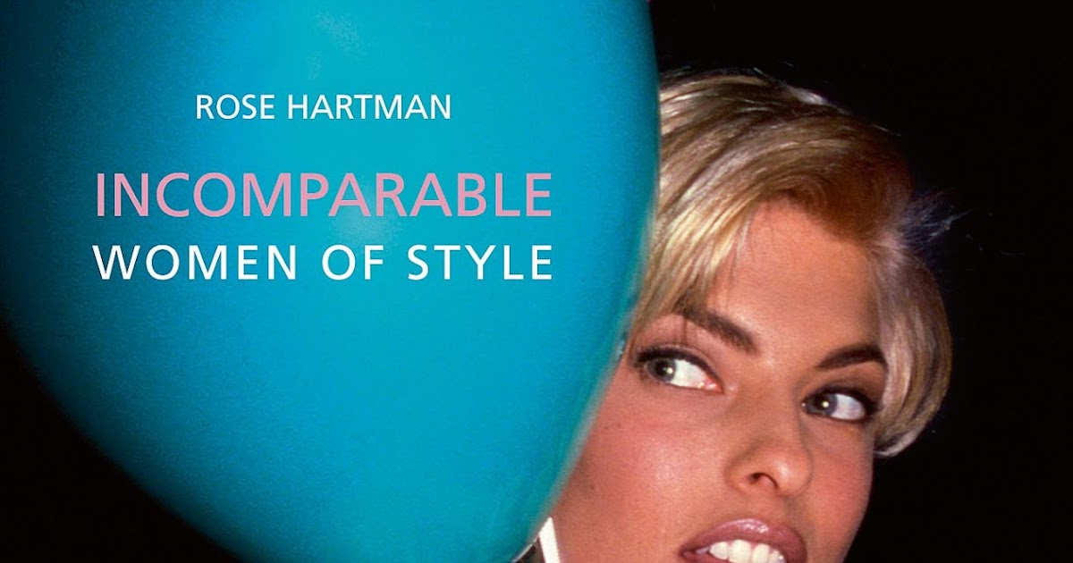 HARTMAN'S 'INCOMPARABLE WOMAN OF STYLE'