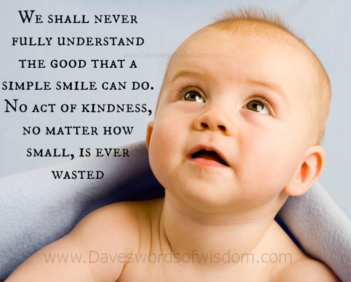 Daveswordsofwisdom.com: Act Of Kindness