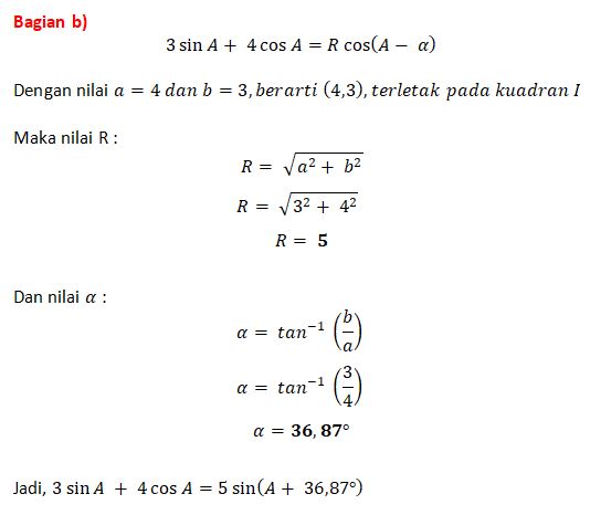 BENTUK a sin x + b cos x atau a cos x + b sin x