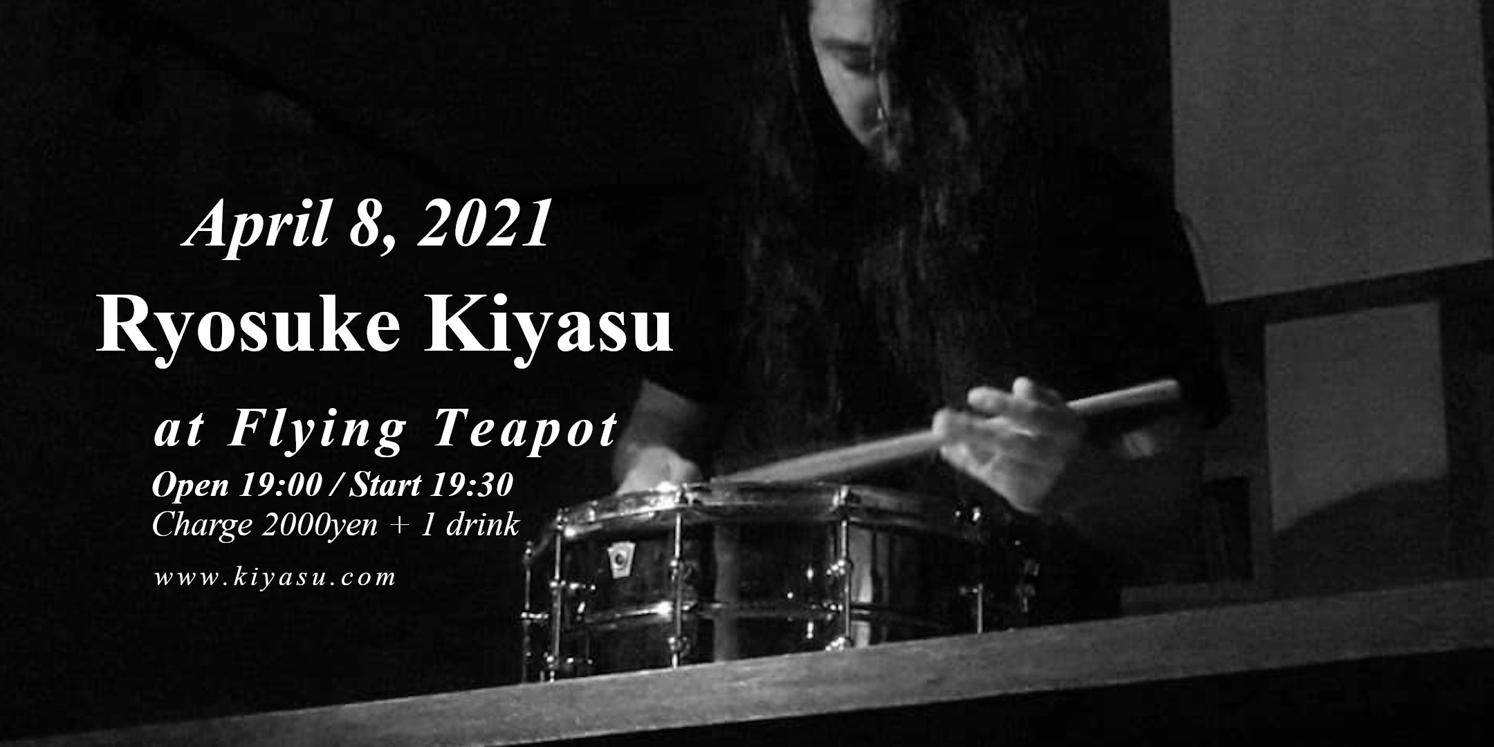 Ryosuke Kiyasu: April 8, 2021 Ryosuke Kiyasu snare drum solo show