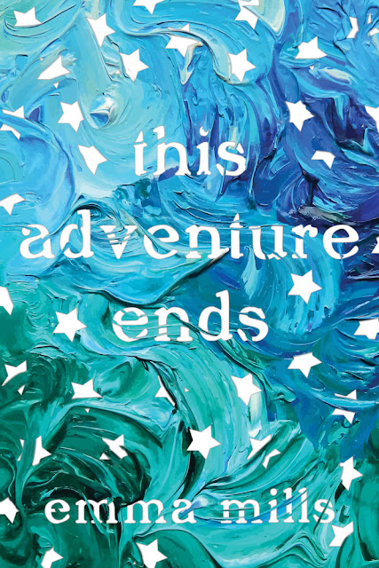 Itching for Books: CAN'T WAIT TO READ: This Adventure Ends by Emma Mills Itching for Books: CAN'T WAIT TO READ: This Adventure Ends by Emma Mills