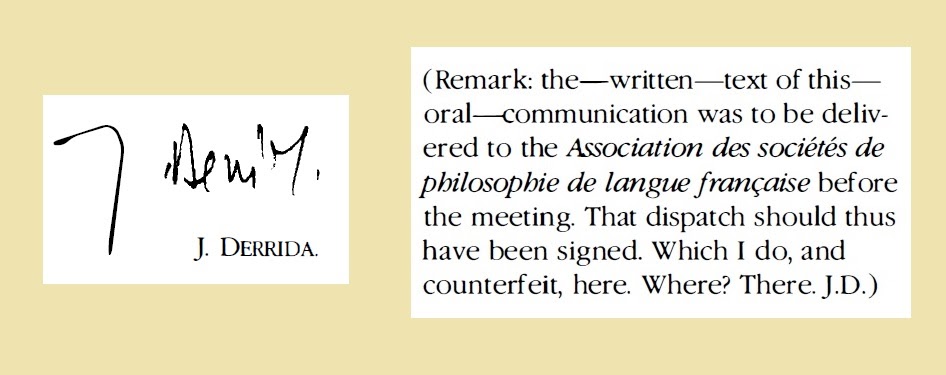 Literary Musings ...: Notes on Derrida’s ‘Signature Event Context’