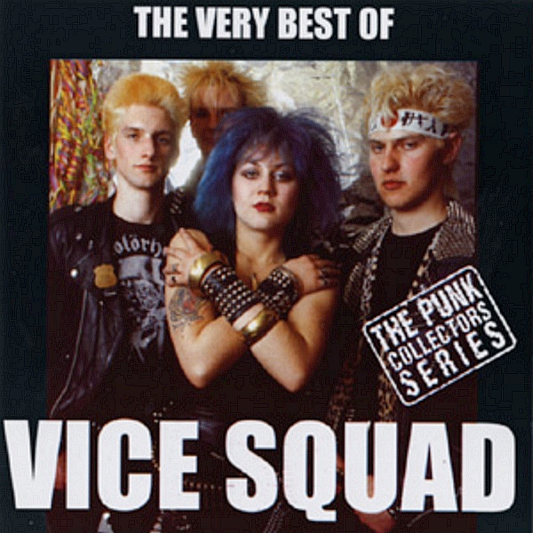La Conquista del Punk: Vice Squad