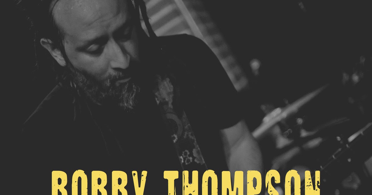 Errny Blues&Otherstyles: Bobby Thompson - Live in Arlington