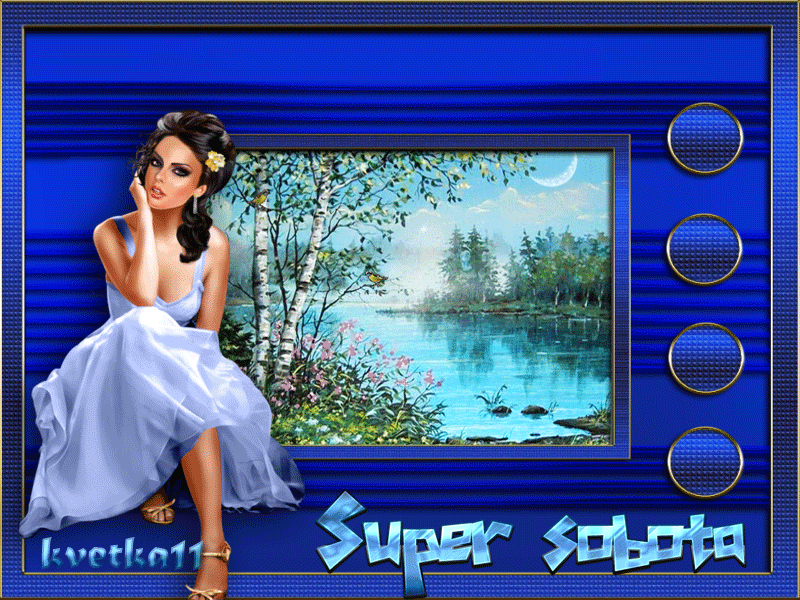 kvetka11: Super sobota