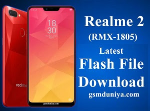 Realme 2 RMX1805 Latest Flash File Download (Officail Stock Rom)