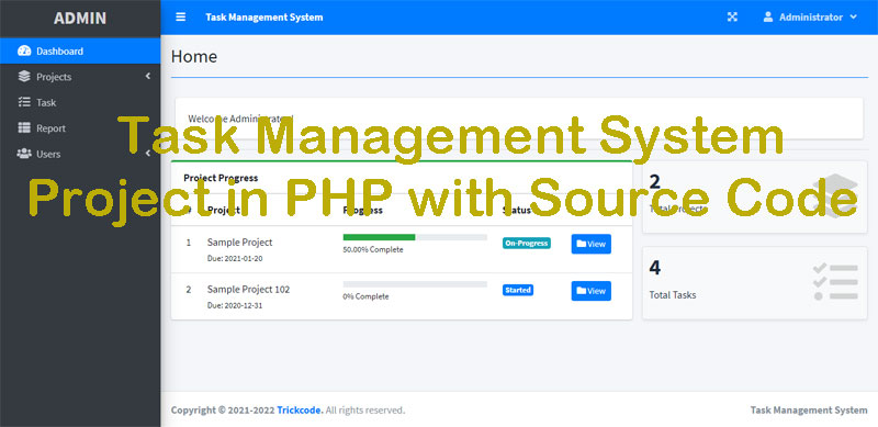 Task Management System Project in PHP with Source Code - Free Source ... Task Management System Project in PHP with Source Code - Free Source ...