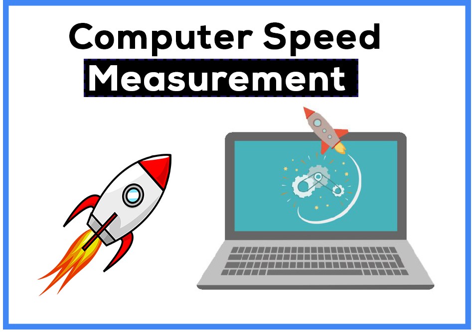 How Is The Speed Of Computer Measured Upg Tech Make It Simple
