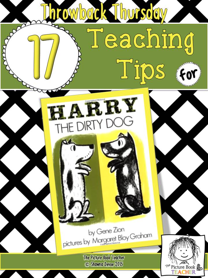 Throwback Thursday - Harry the Dirty Dog | The Picture Book Teacher's ...