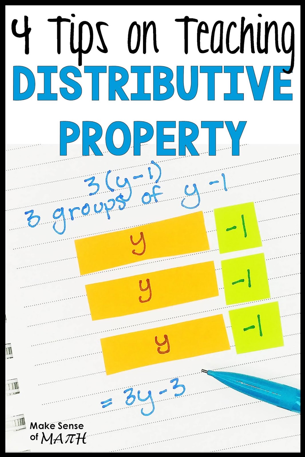 4 Tips on Teaching the Distributive Property - Make Sense of Math