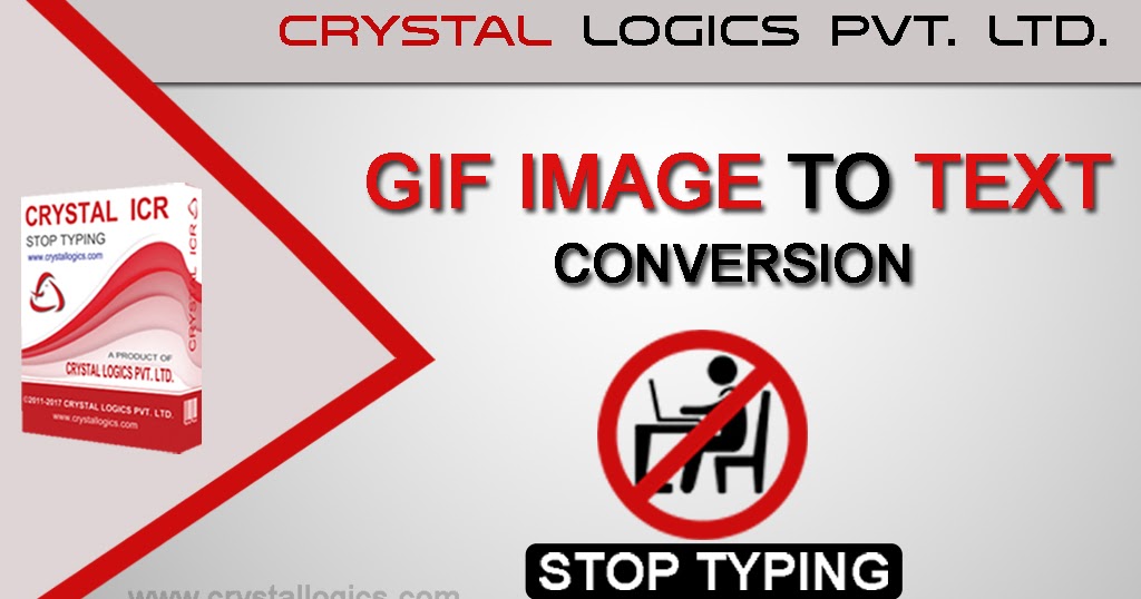 Crystal Logics Pvt Ltd GIF IMAGE TO TEXT CONVERSION USING CRYSTAL ICR crystal-logics-pvt-ltd-gif-image-to-text-conversion-using-crystal-icr