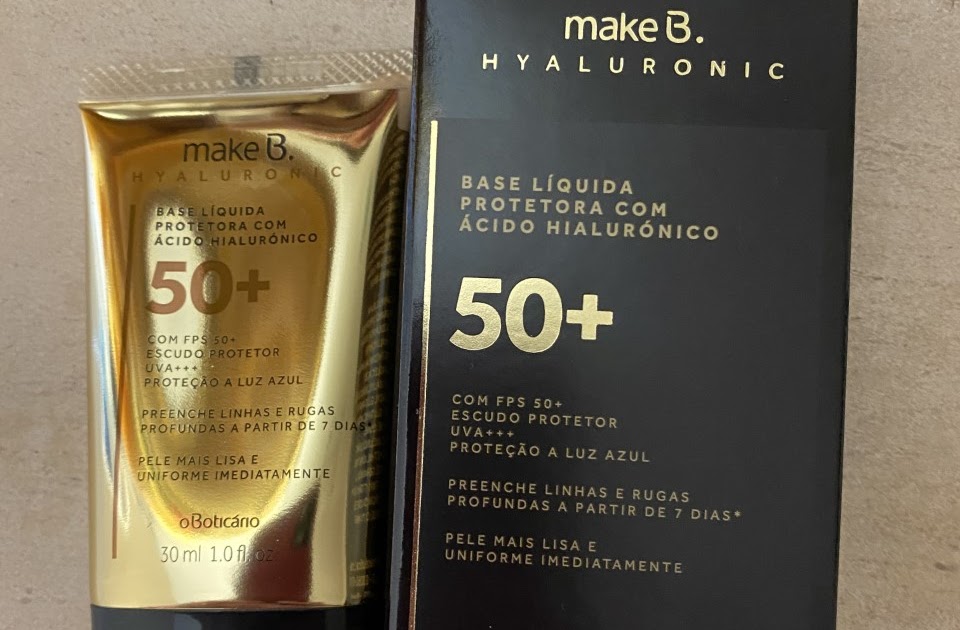 Nova base Make B. com ácido hialurónico