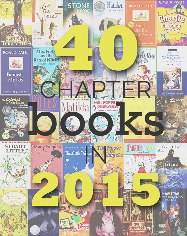 40 Chapter Books in 2015 + Free Printable Bookmarks!!! - Amy Kingsford