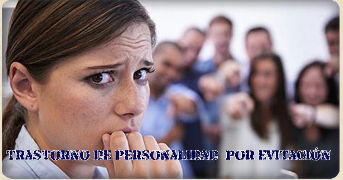 Entender La Fobia Social Trastorno De Personalidad Por Evitación Y