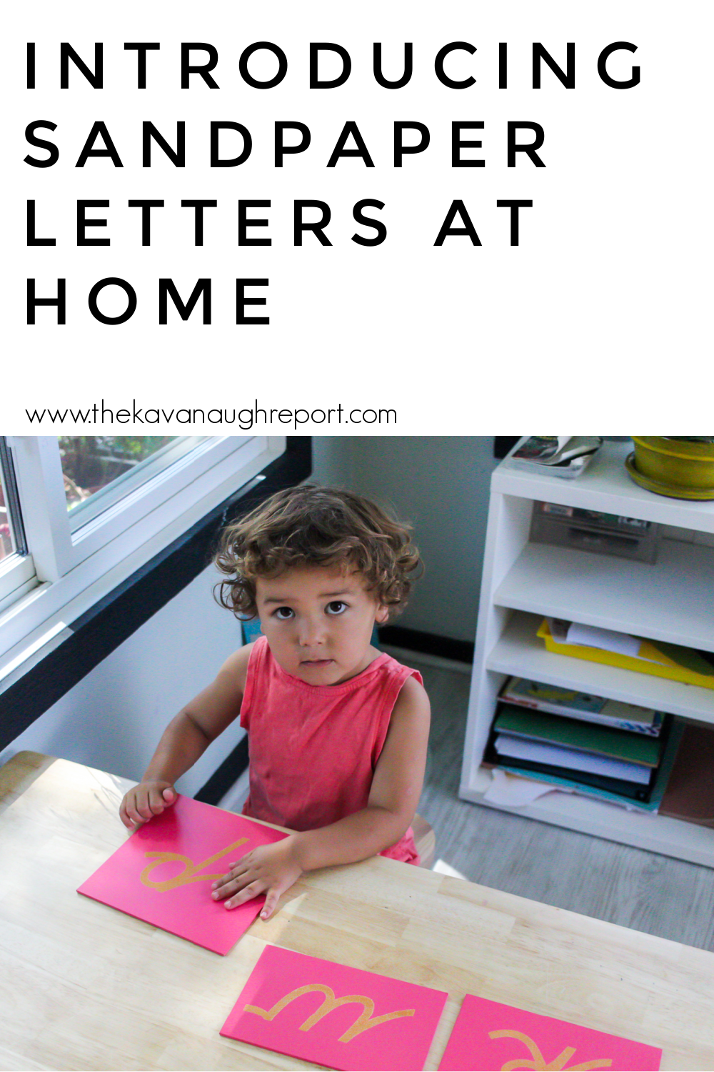 Introducing the Montessori Sandpaper Letters at Home
