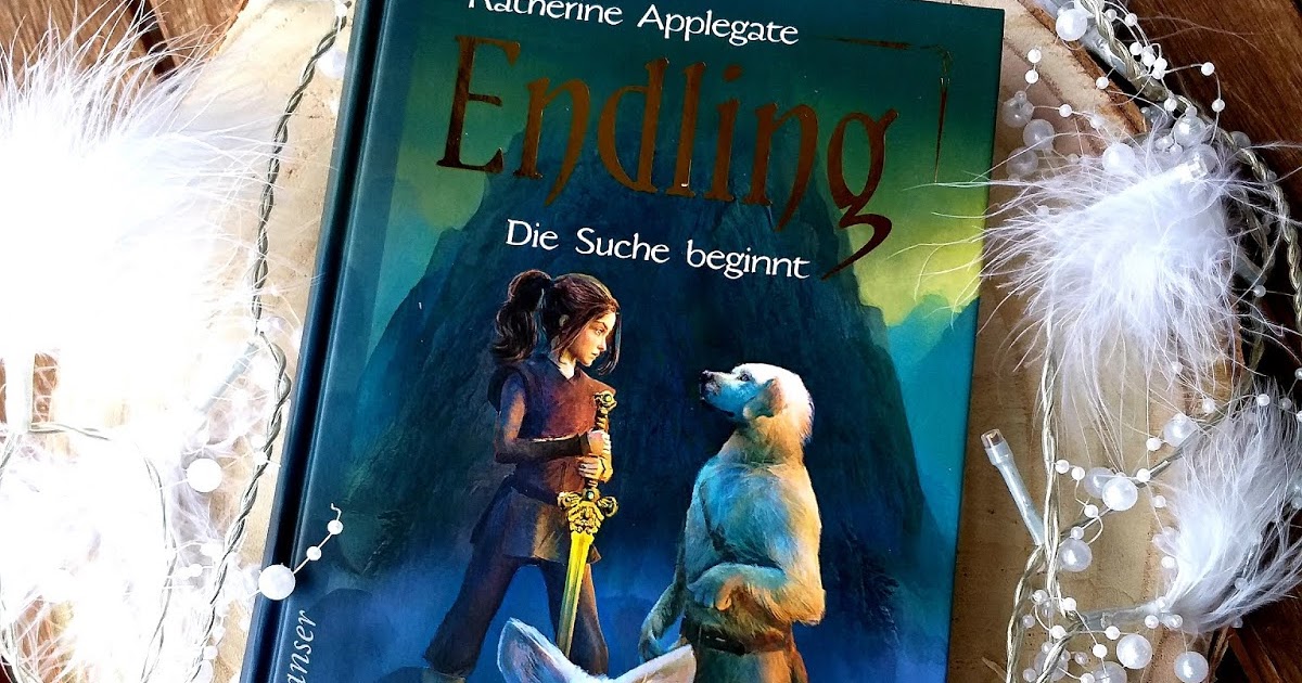 Lesezauber_Zeilenreise: „ENDLING – DIE SUCHE BEGINNT“ (TEIL 1) – VON ...