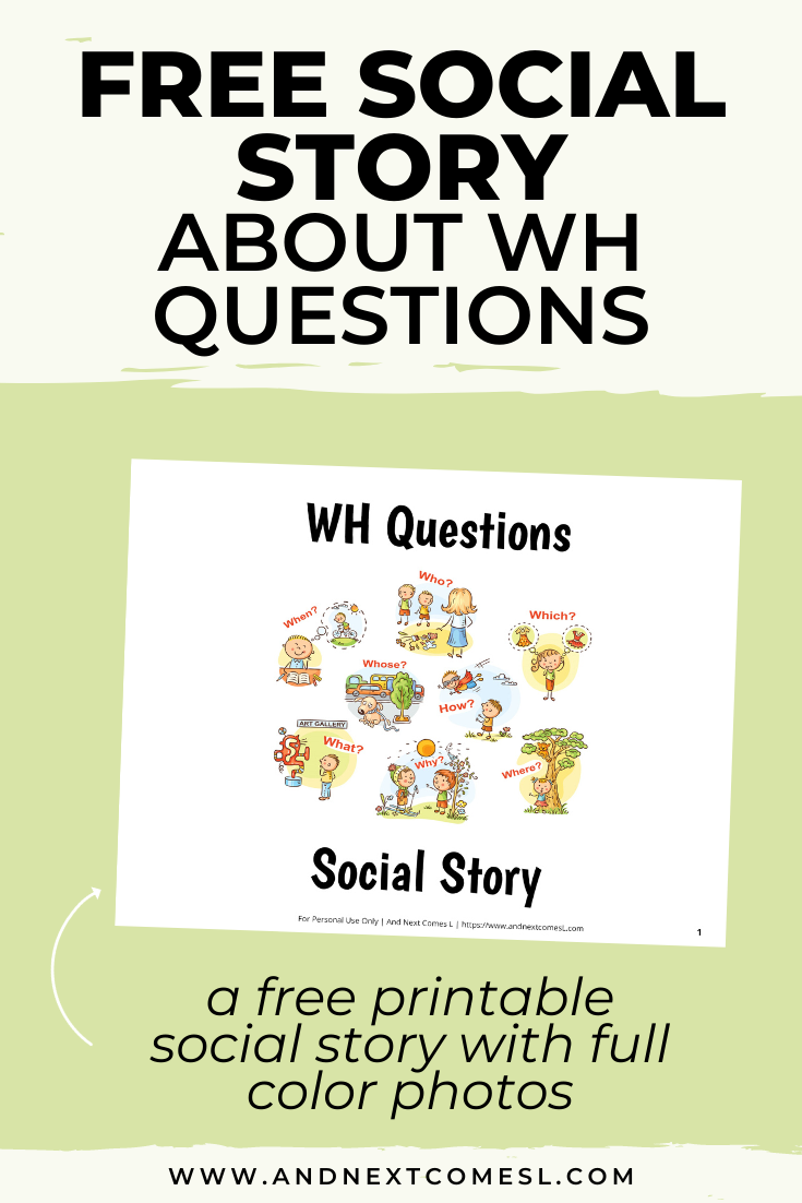 Free Social Story For Teaching WH Questions And Next Comes L free-social-story-for-teaching-wh-questions-and-next-comes-l