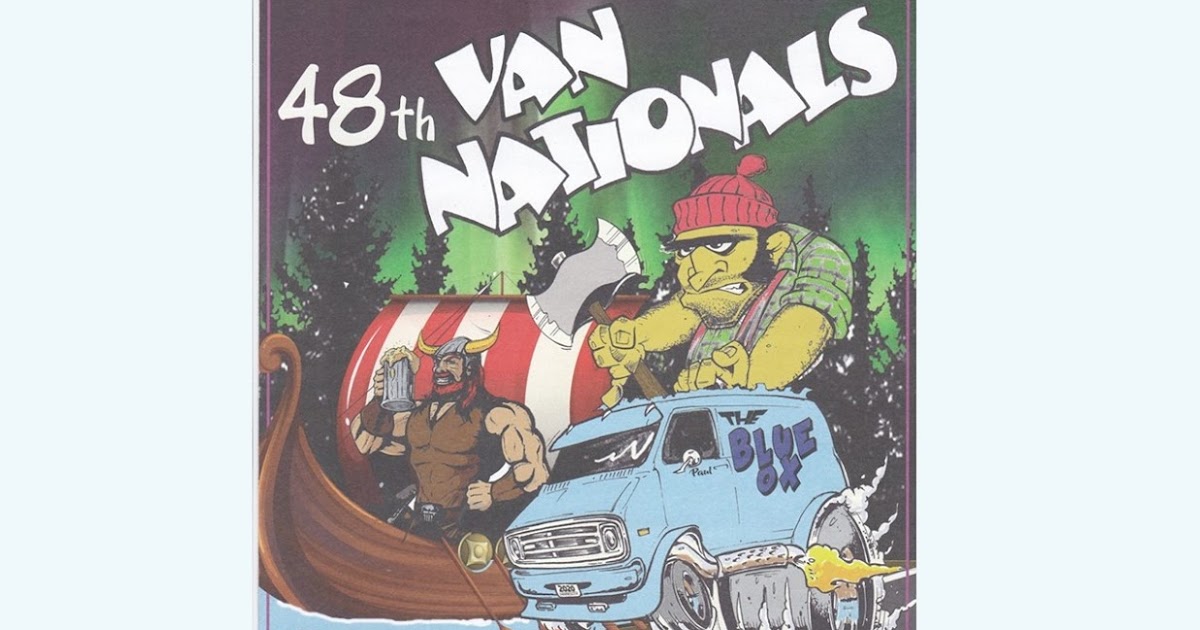 THE NATIONAL TRUCK-IN BOARD : 48 th Van Nationals