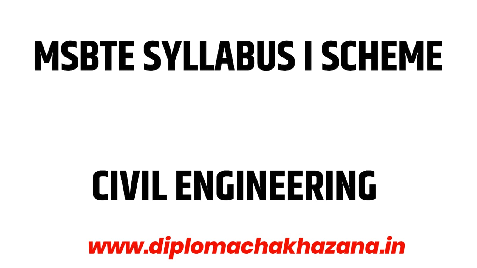 MSBTE syllabus I Scheme | diploma in civil engineering | diplomachakhazana