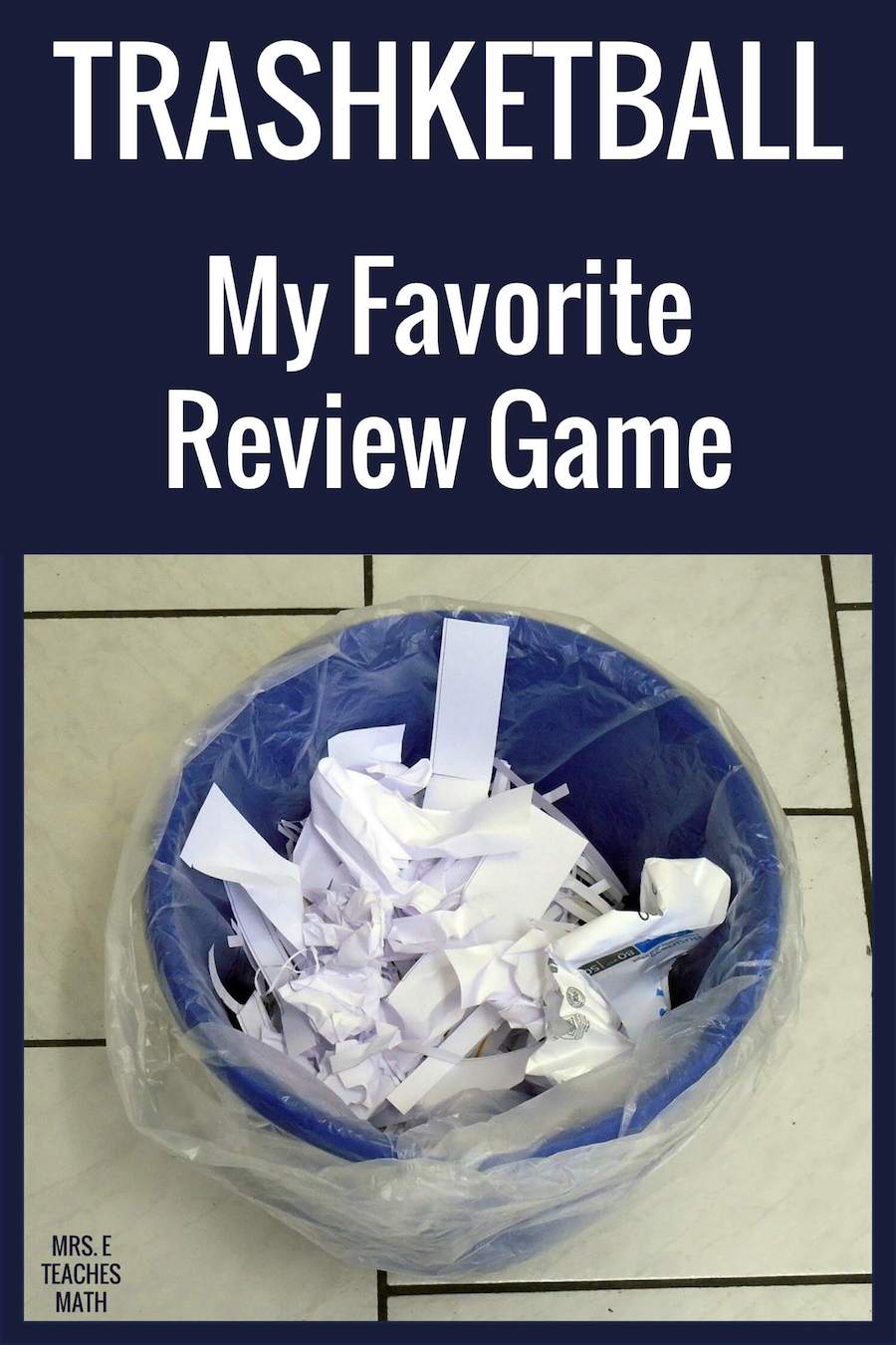 Trashketball - My Favorite Review Game | Mrs. E Teaches Math