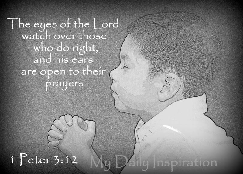 The eyes of the Lord watch over those who do right