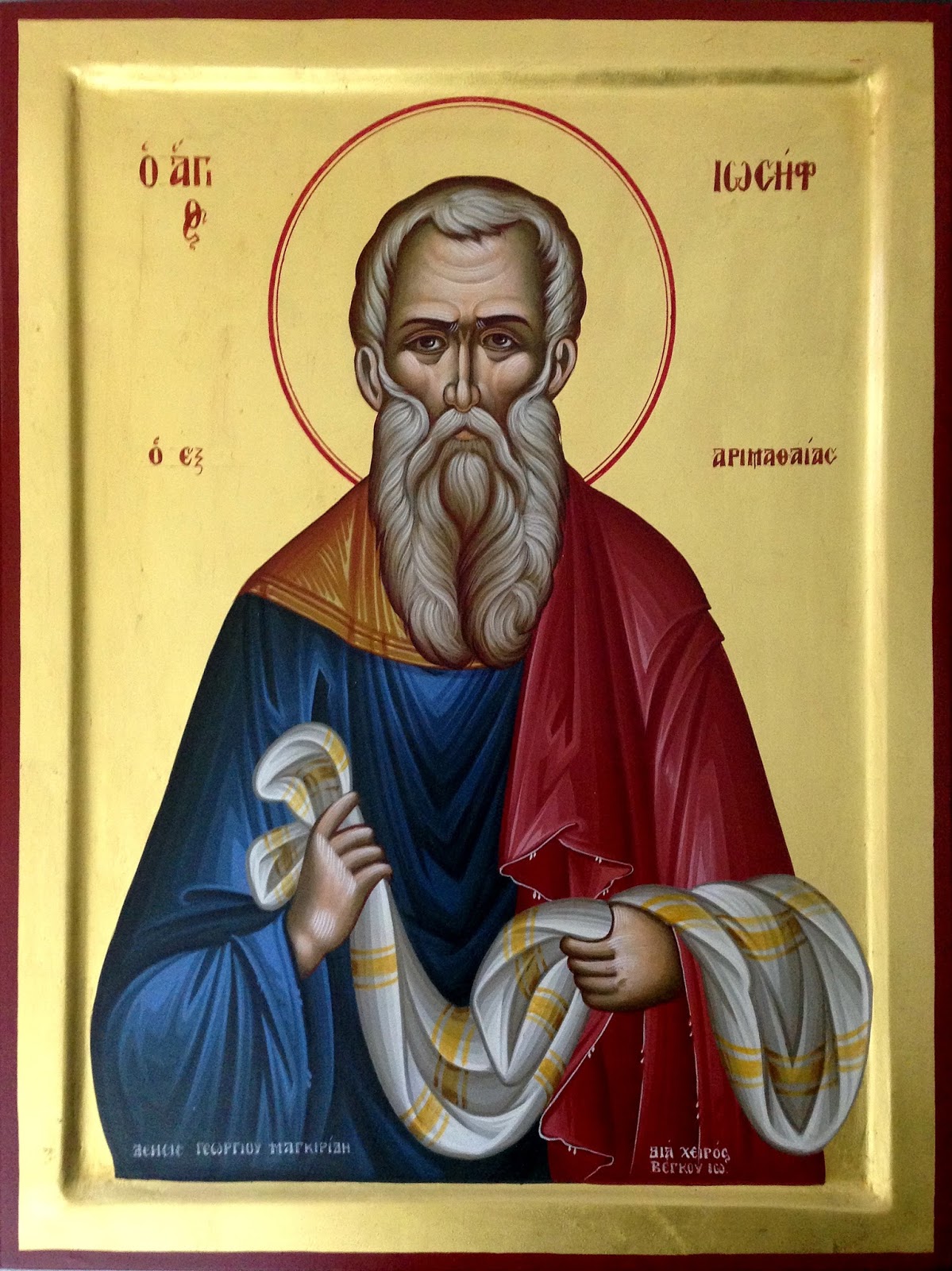 ORTHODOX CHRISTIANITY THEN AND NOW: Life of Saint Joseph of Arimathea