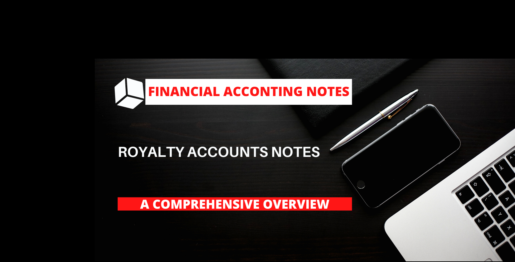 Financial Accounting Notes: Royalty Accounts Notes | Theory | MCQs ...