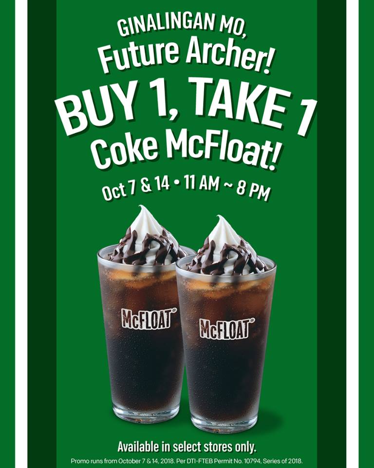 Manila Shopper: McDo Taft & Quirino Buy1 Take1 Coke McFloat Promo ...