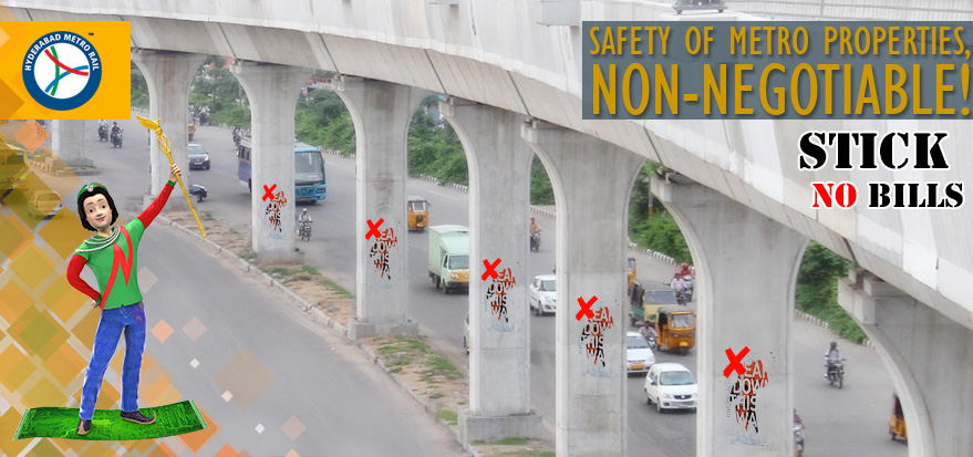 Hyderabad Metro Rail: Stick No Bills