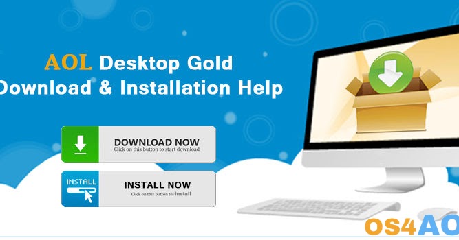 AOL Desktop Gold Download for Windows & Mac with Simple Steps.