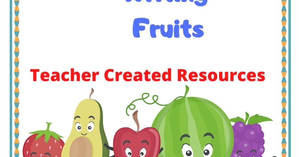 Reading and Writing ( Fruits )