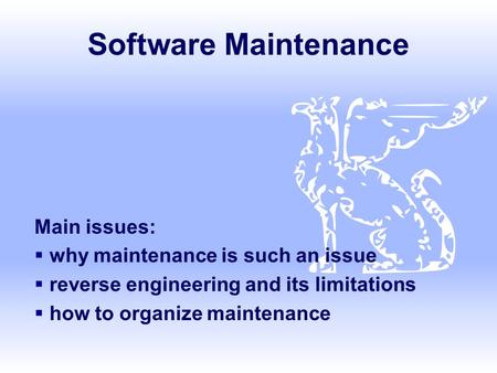 Software maintenance,its type,issues,major activity and techniques ...
