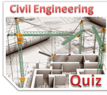 Basic Civil Engineering Quiz | Practice Test