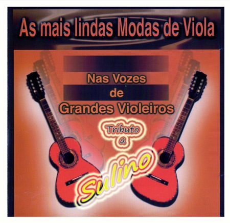 SERTANEJO BOM DEMAIS: AS MAIS LINDAS MODAS DE VIOLA
