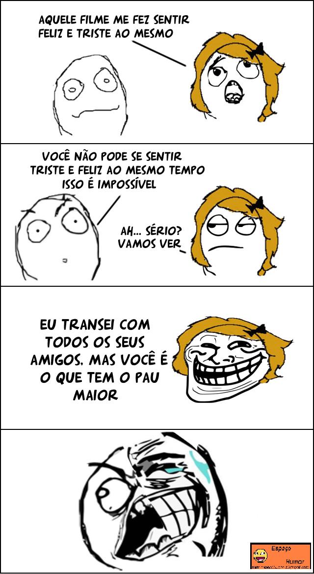 Espaço Humor: Tirinhas De Memes: Feliz e Triste.