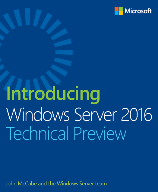 Exchange Anywhere: Introducing Windows Server 2016 Technical Preview e-Book