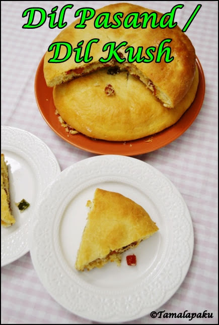 Dil Pasand ~ Dil Kush ~ Tamalapaku