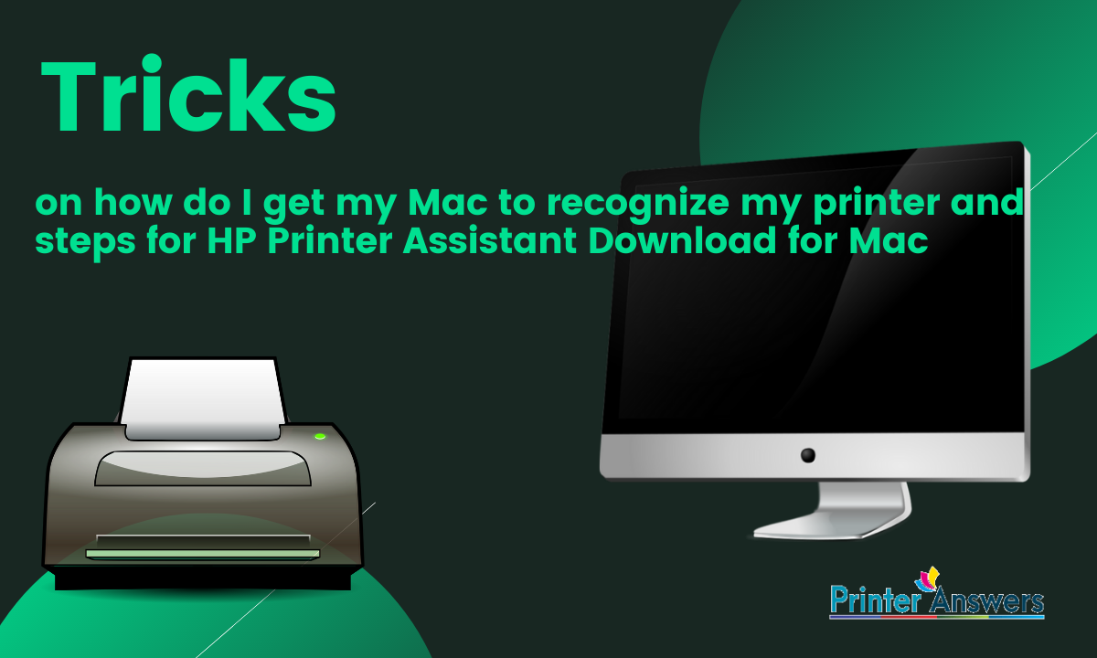 Tricks On How Do I Get My Mac To Recognize My Printer And Steps For HP tricks-on-how-do-i-get-my-mac-to-recognize-my-printer-and-steps-for-hp