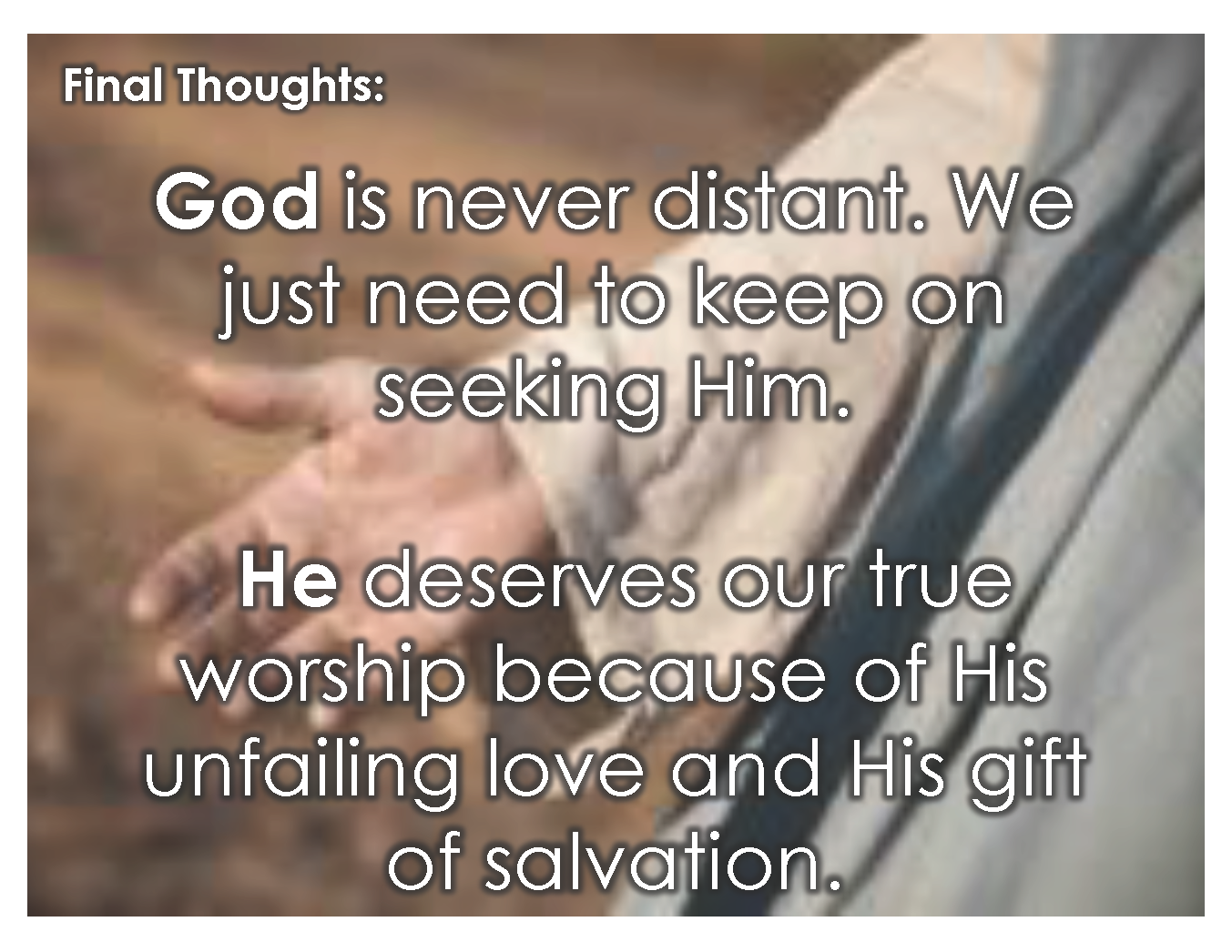 Pastor Ramil Carmen's Blogs: Worship When God Seems Distant